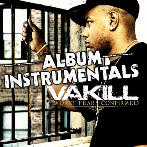 Play Worst Fears Confirmed - Instrumentals by Vakill on Amazon Music