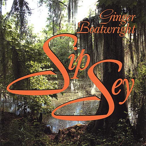 Boatwright, Ginger - Sipsey - Amazon.com Music
