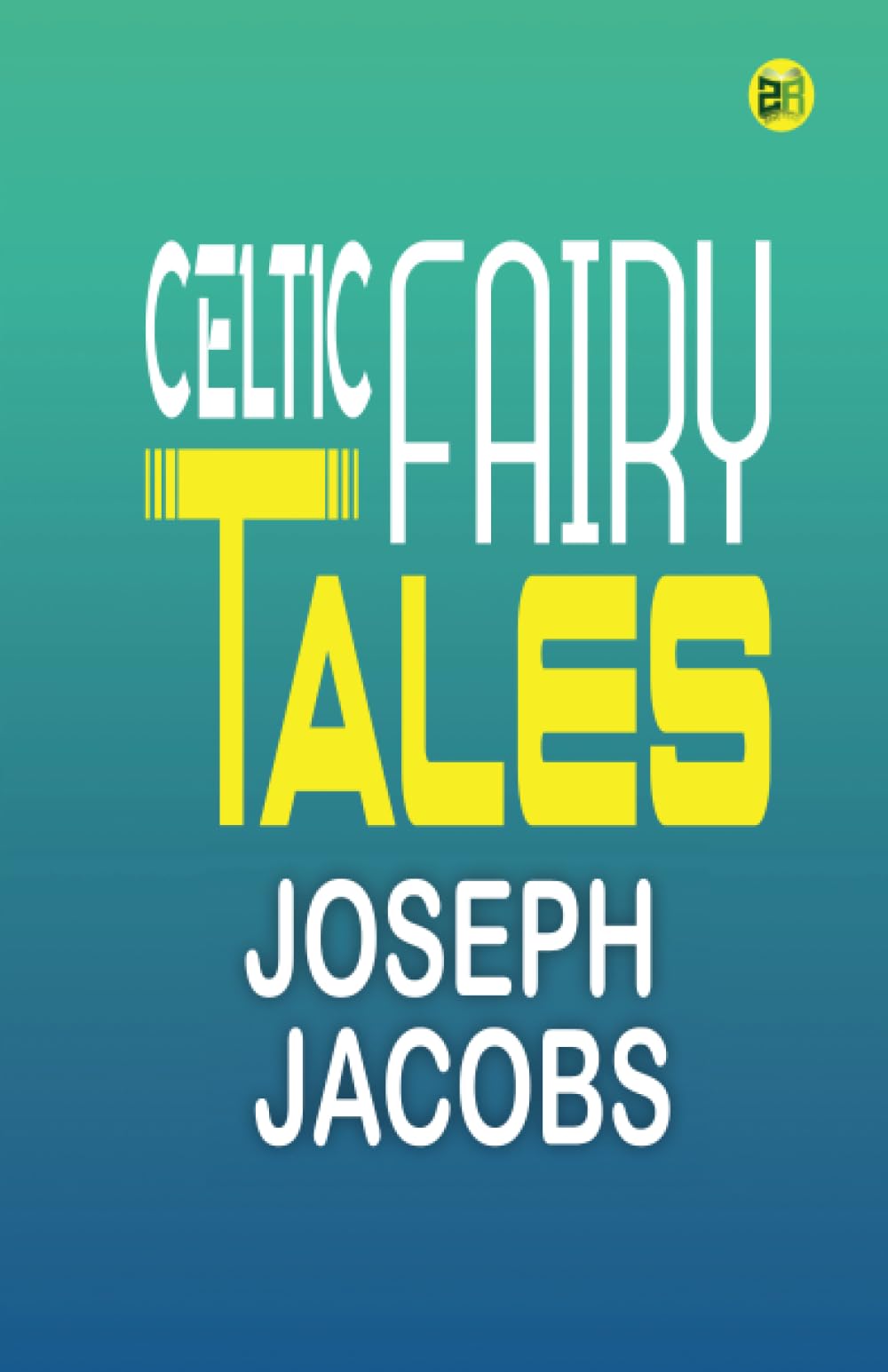 Amazon | Celtic Fairy Tales | Joseph Jacobs | Historical