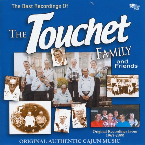 Play The Best of the Touchet Family and Friends by The Touchet Family ...