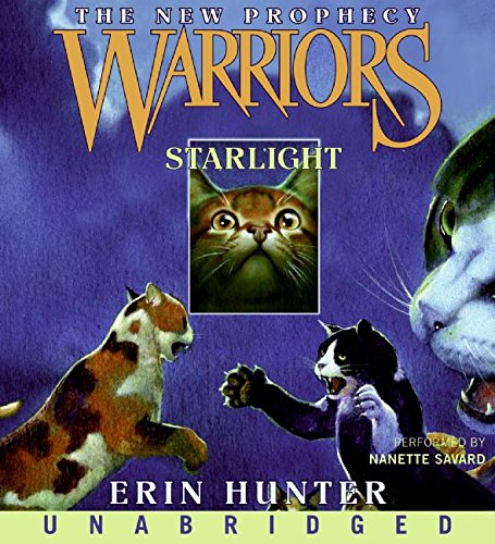 Starlight (Warriors: The New Prophecy, Book 4): Hunter, Erin, Savard, Nanette: 9780060897369 ...