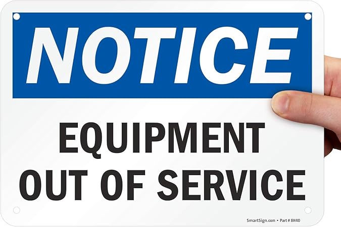 Amazon.com: SmartSign - U9-2381-NA_7x10 "Notice - Equipment Out Of ...