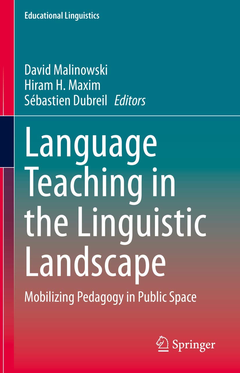 Amazon.com: Language Teaching in the Linguistic Landscape: Mobilizing ...