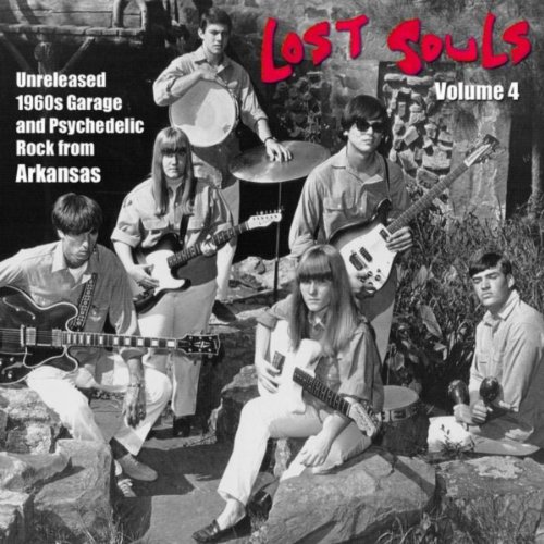 Play Lost Souls, Vol. 4: Unreleased 1960s Garage and Psychedelic Rock ...