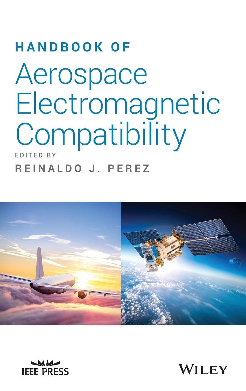 Handbook of Aerospace Electromagnetic Compatibility: Perez, Reinaldo J ...