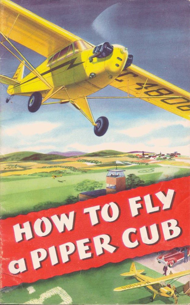 How to Fly a Piper Cub, Aircraft, Piper, eBook - Amazon.com