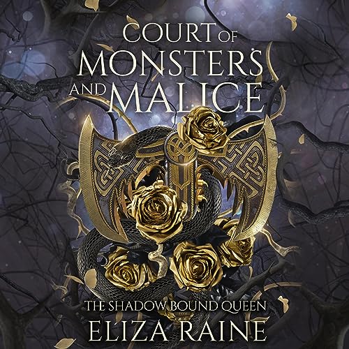 Amazon.com: Court of Monsters and Malice: The Shadow Bound Queen, Book 3 (Audible Audio Edition ...