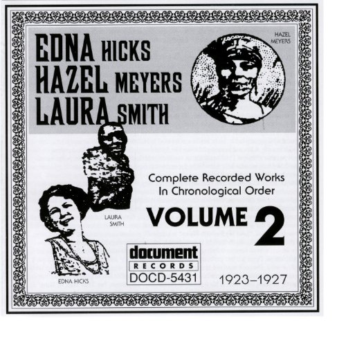 Play Edna Hicks - Hazel Meyers - Laura Smith Vol. 2 (1923-1927) by ...