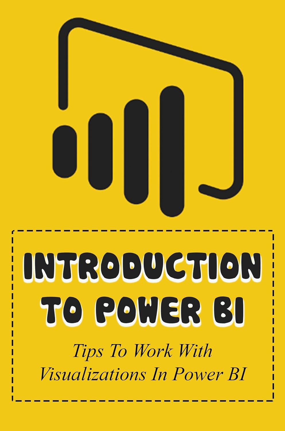 Introduction To Power BI: Tips To Work With Visualizations In Power BI ...