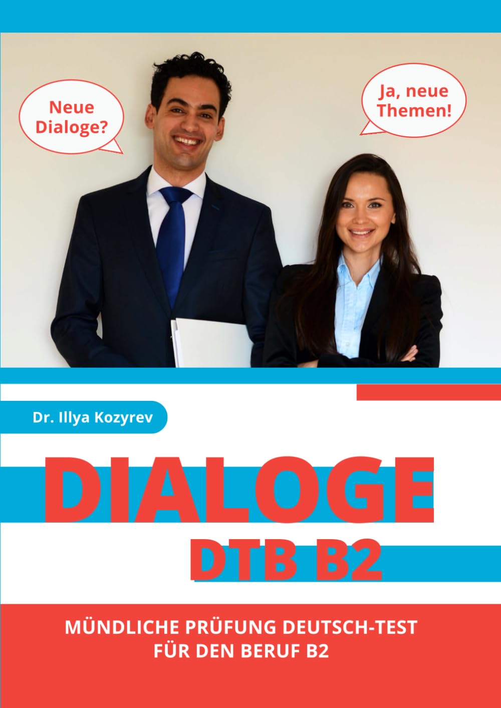 Dialoge DTB B2: Mündliche Prüfung Deutsch-Test für den Beruf B2 ...