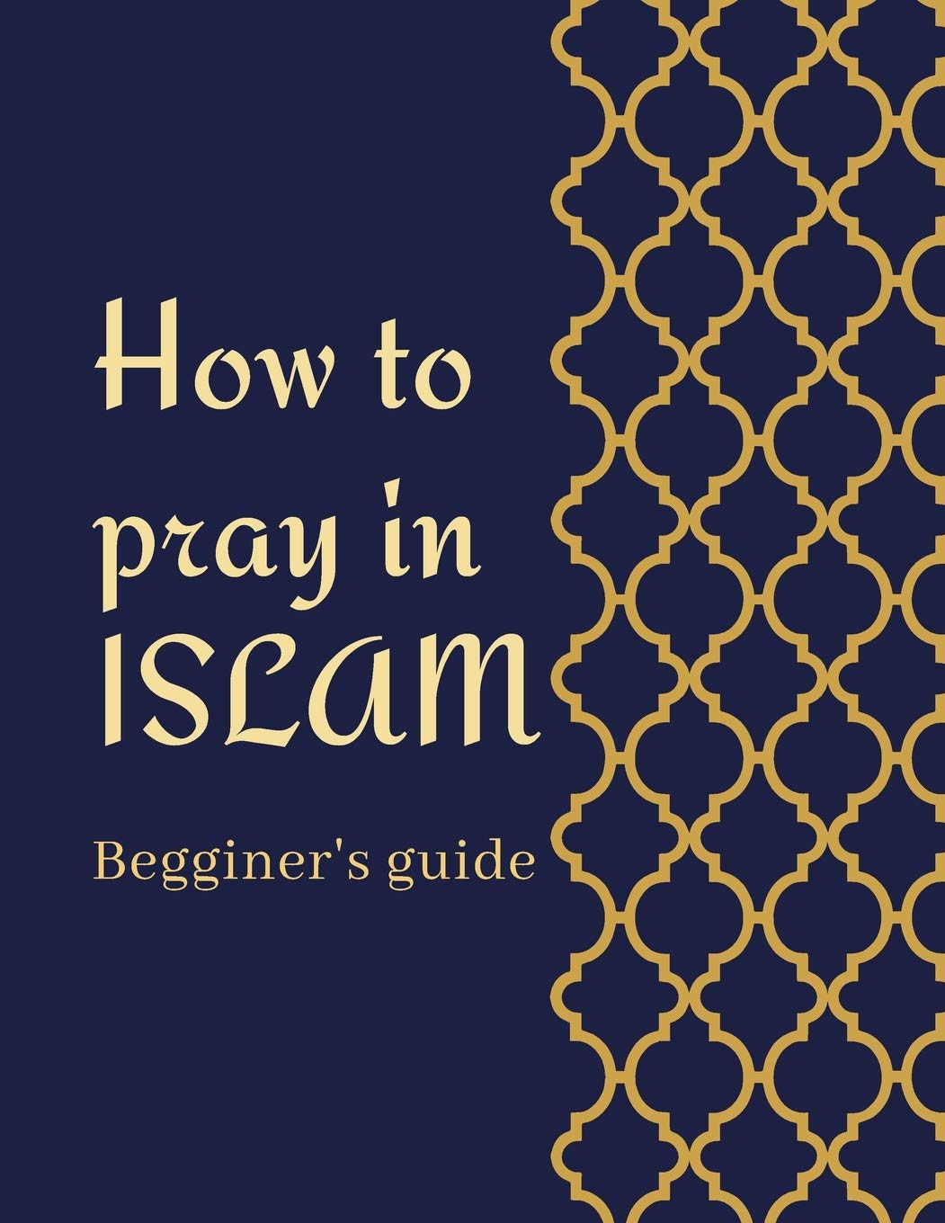 How To Pray In Islam Beginners Guide A Step By | Desertcart Sri Lanka
