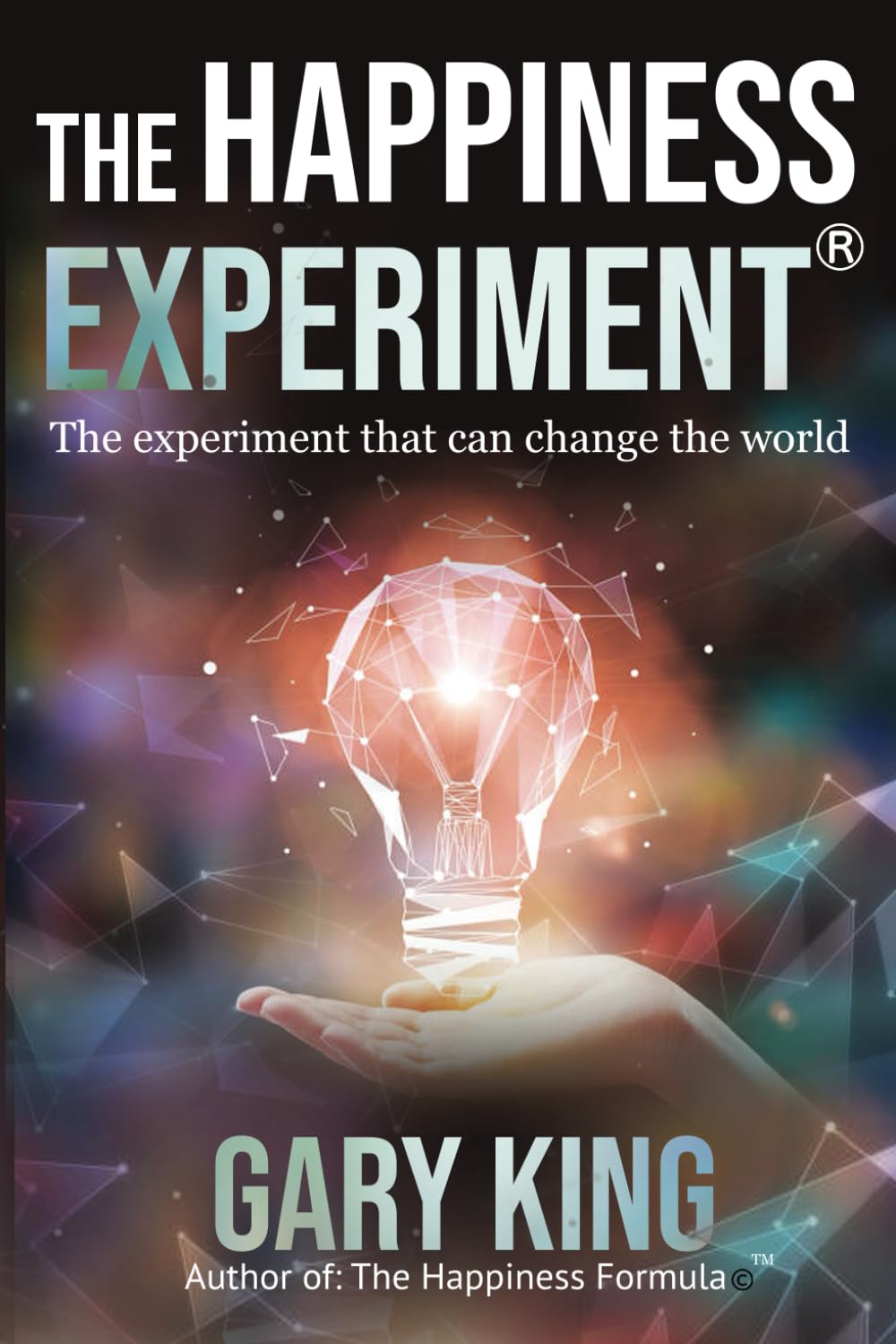 Amazon.com: The HAPPINESS Experiment: The experiment that can change ...
