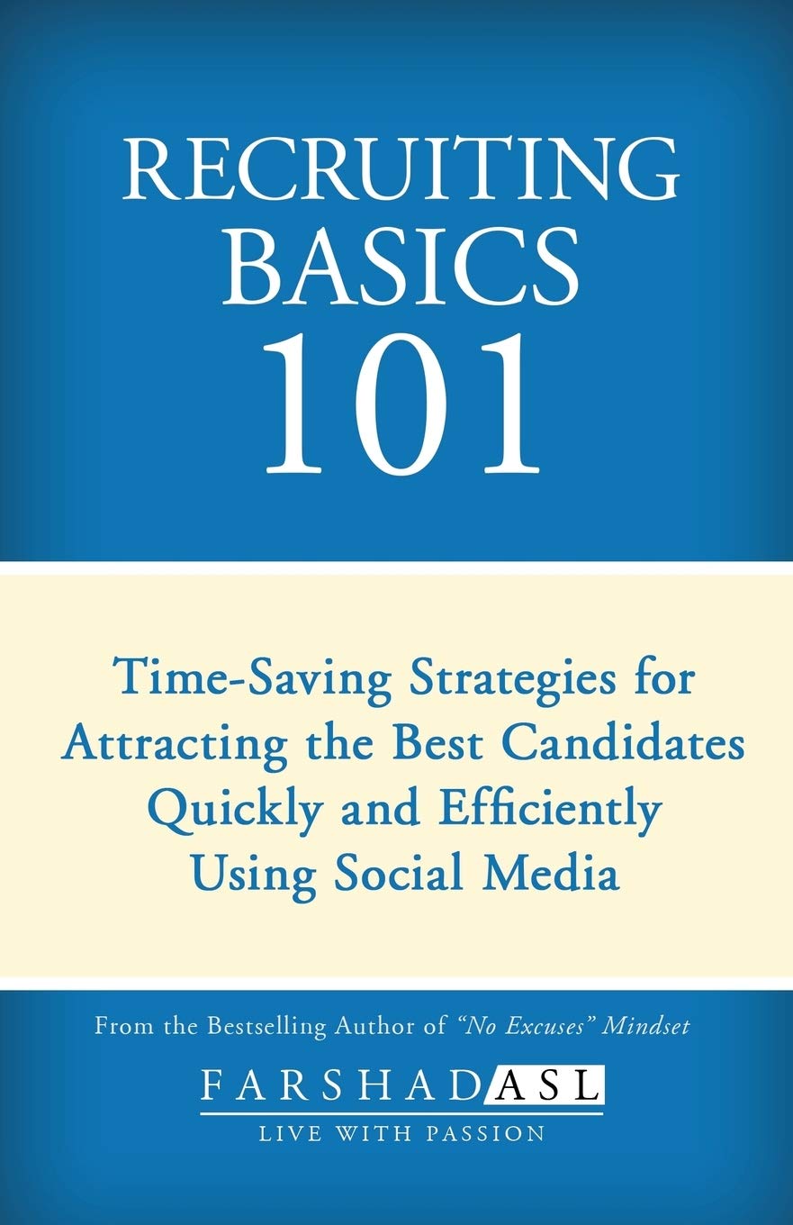 Recruiting Basics 101: Timesaving Strategies for Attracting the Best ...