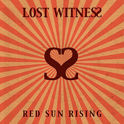 Play Red Sun Rising by Lost Witness on Amazon Music