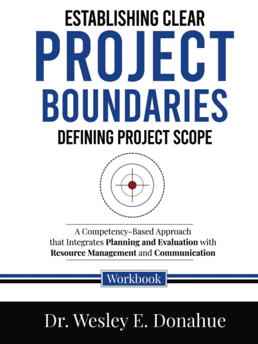 Amazon.com: Establishing Clear Project Boundaries: Defining Project ...