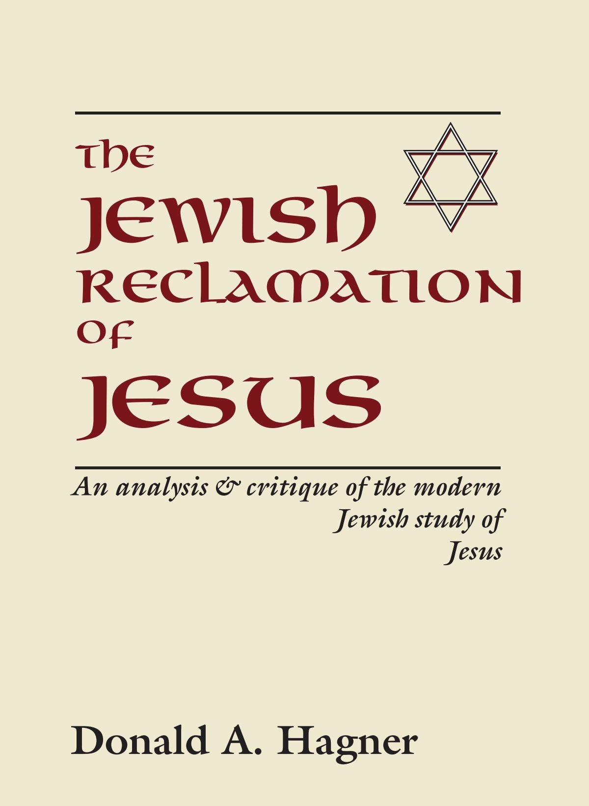 The Jewish Reclamation of Jesus: Donald A. Hagner: 9781579100315 ...