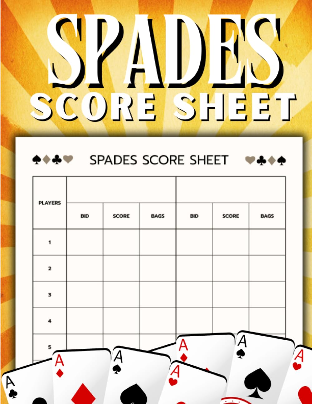 Spades Score Sheets: Over 120 Score Cards for Spades Card Game ...