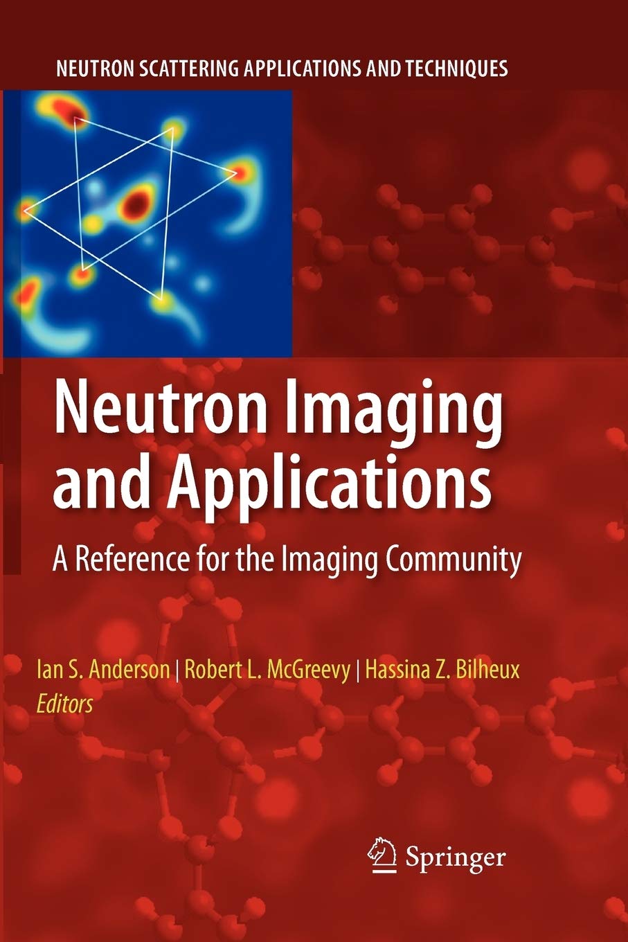 Buy Neutron Imaging and Applications: A Reference for the Imaging ...