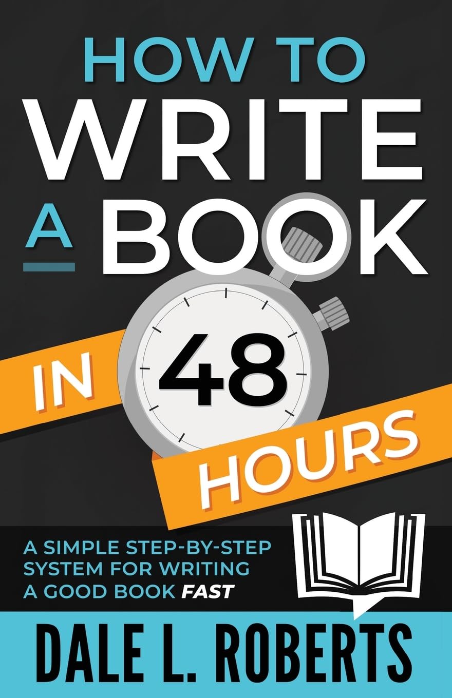 Amazon | How to Write a Book in 48 Hours: A Simple Step-by-Step System ...