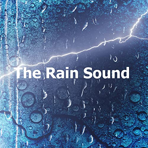 Écouter The Rain Sound par Rain Sounds by Mona T. Werndsterss sur ...