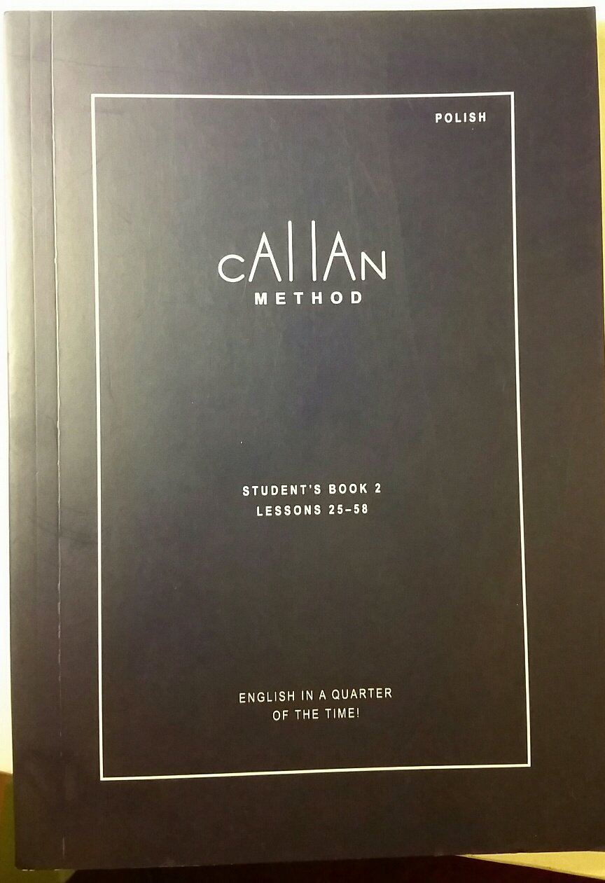 Callan Method: Student’s Book 2 (Polish Edition) Lessons 25-58 2010 ...