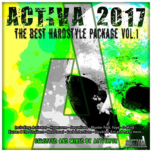 Play Activa 2017: The Best Hardstyle Package, Vol. 1 by Activator on ...