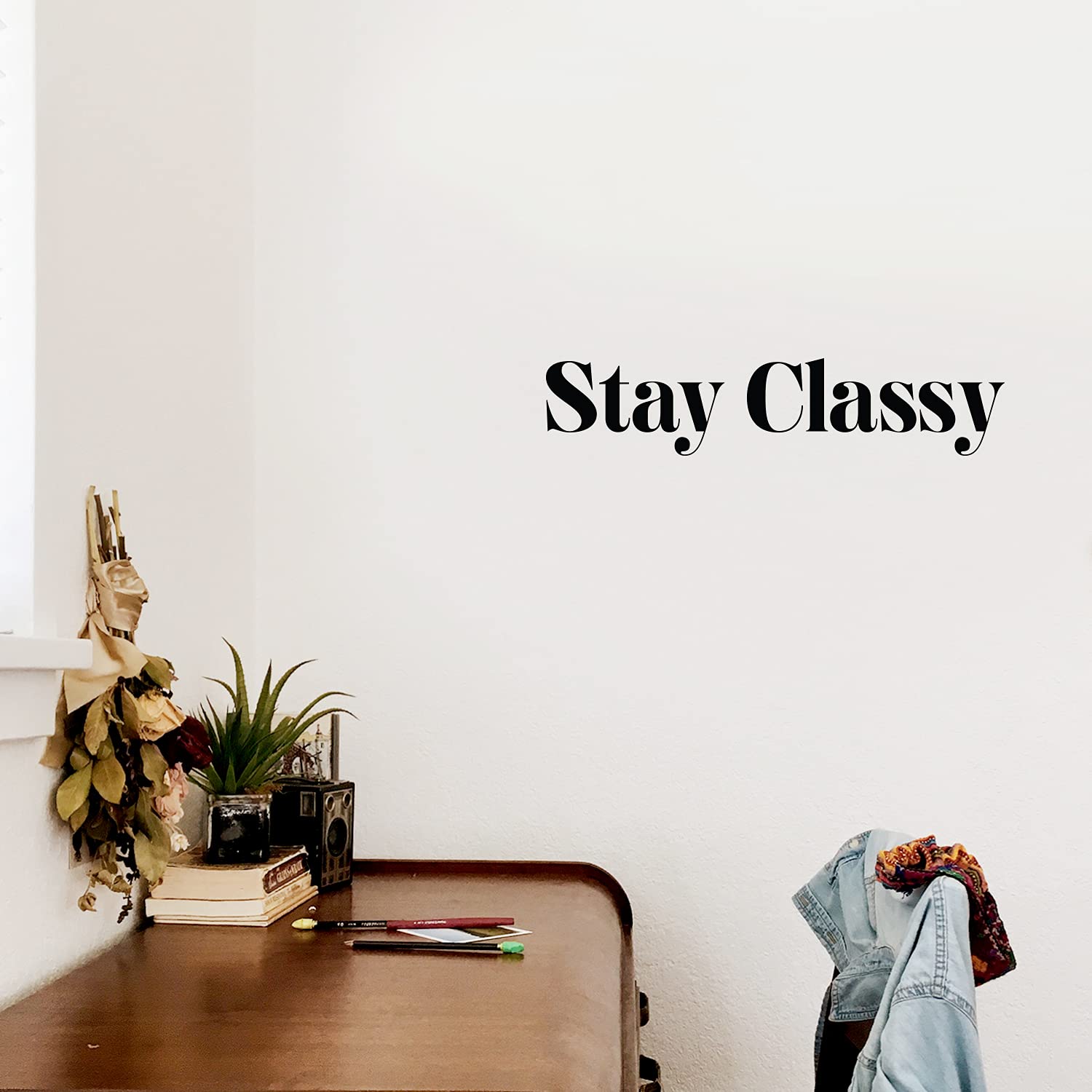 Stay Classy Quotes