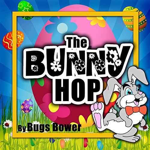 Play The Bunny Hop by Bugs Bower on Amazon Music