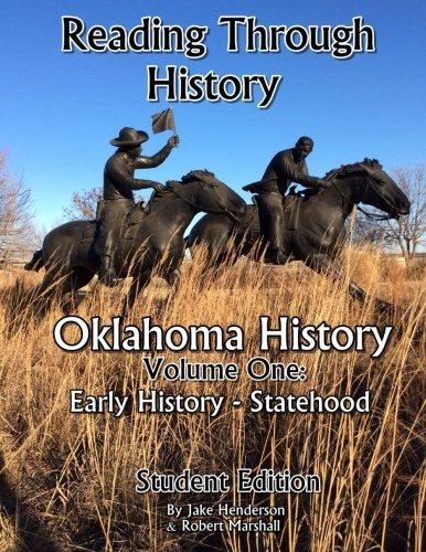 Oklahoma History Early History through Statehood: Student Edition ...
