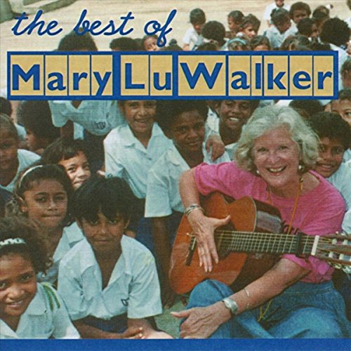 Amazon.com: The Best of Mary Lu Walker : Mary Lu Walker: Digital Music