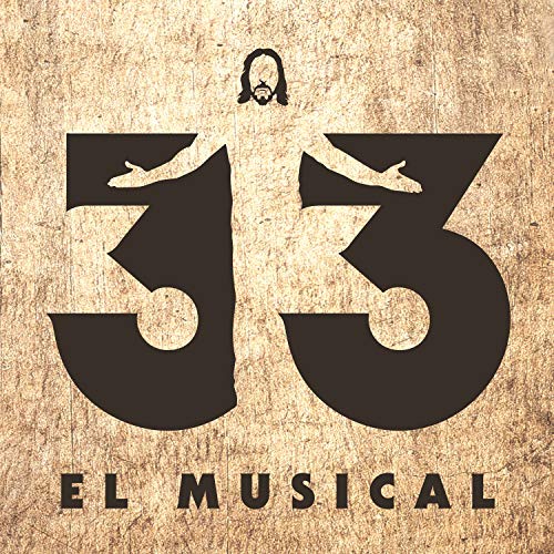 Amazon.com: 33 el Musical (En Directo) : 33 el Musical: Digital Music