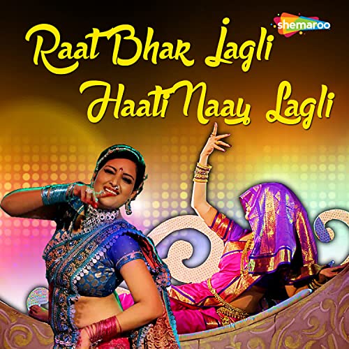 Play Raat Bhar Jagli Haati Naay Lagli by Datoba Bhadve on Amazon Music