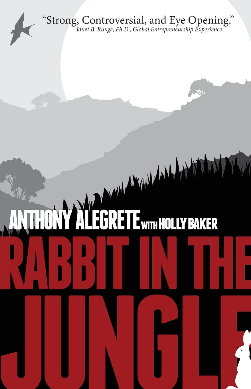 Rabbit in the Jungle: A Memoir about Family, Crime, Second Chances, and ...
