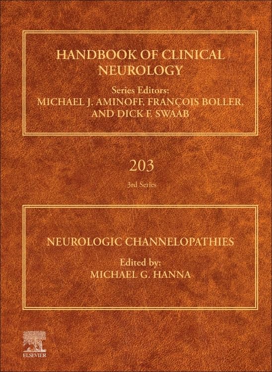 Neurologic Channelopathies (Volume 203) (Handbook of Clinical Neurology ...