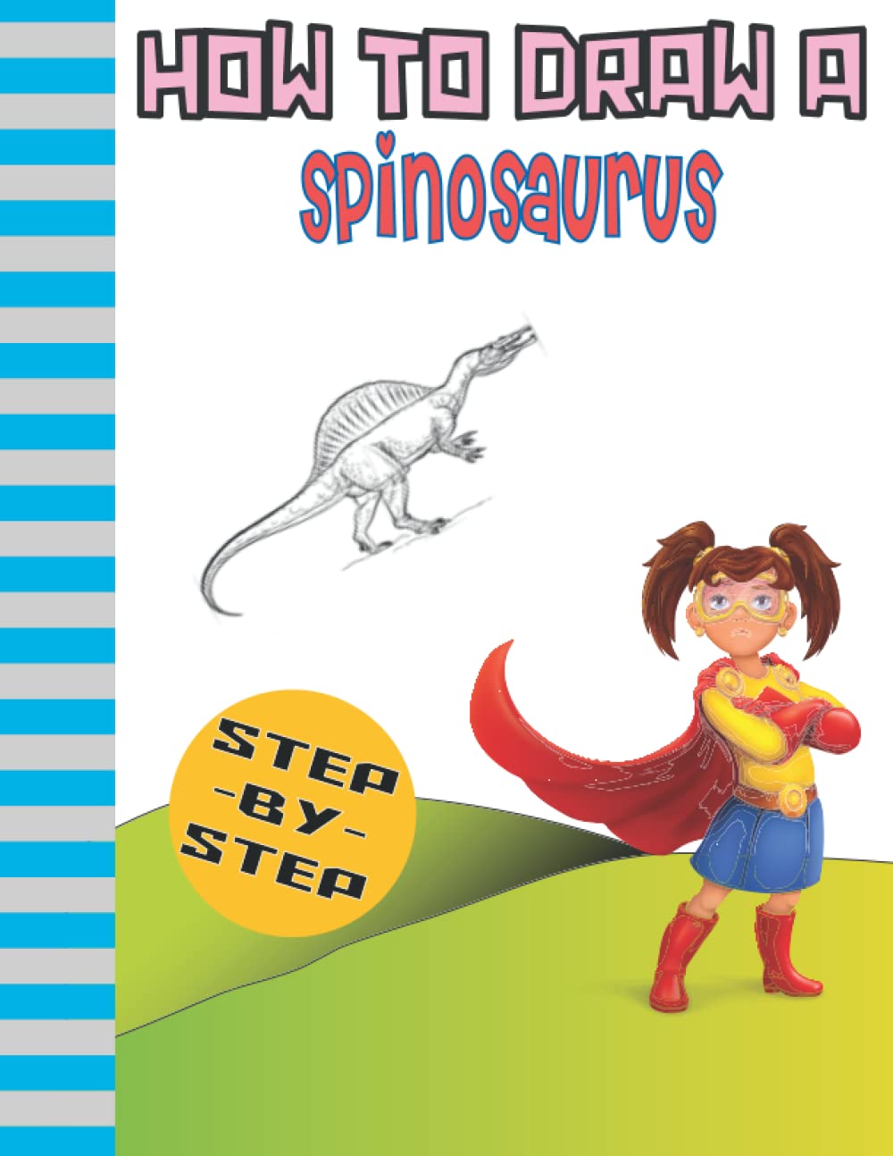 How To Draw A Spinosaurus Easy Techniques And Step By | Desertcart ...