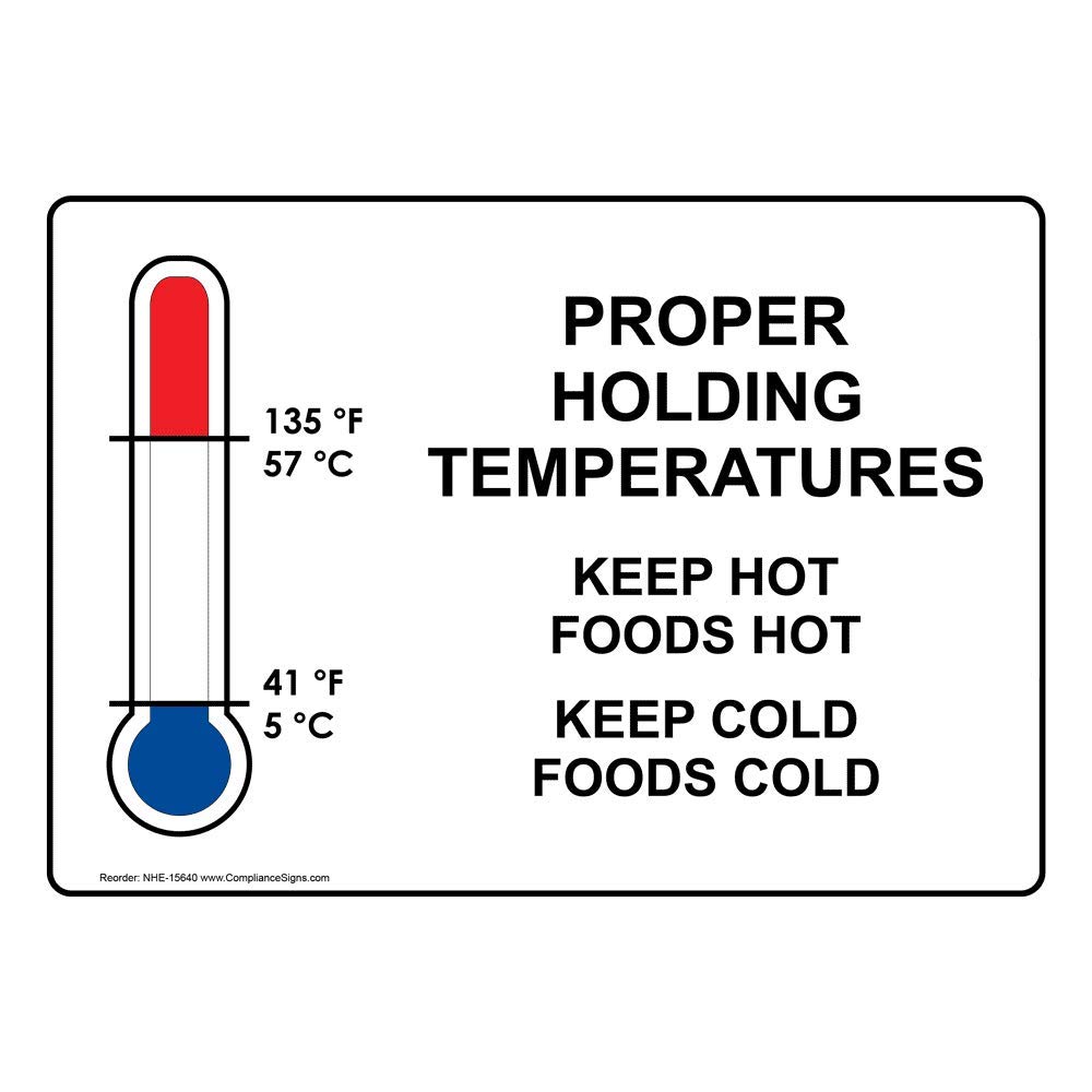 Amazon.com: ComplianceSigns.com Proper Holding Temperatures Keep Hot ...