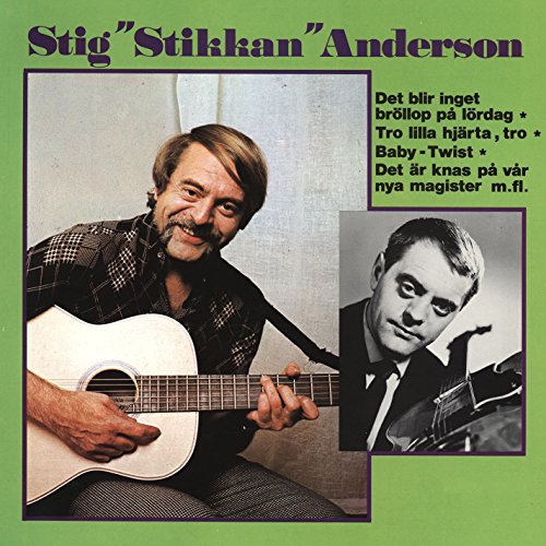 Amazon MusicでSTIKKAN ANDERSONのStig Stikkan Andersonを再生する