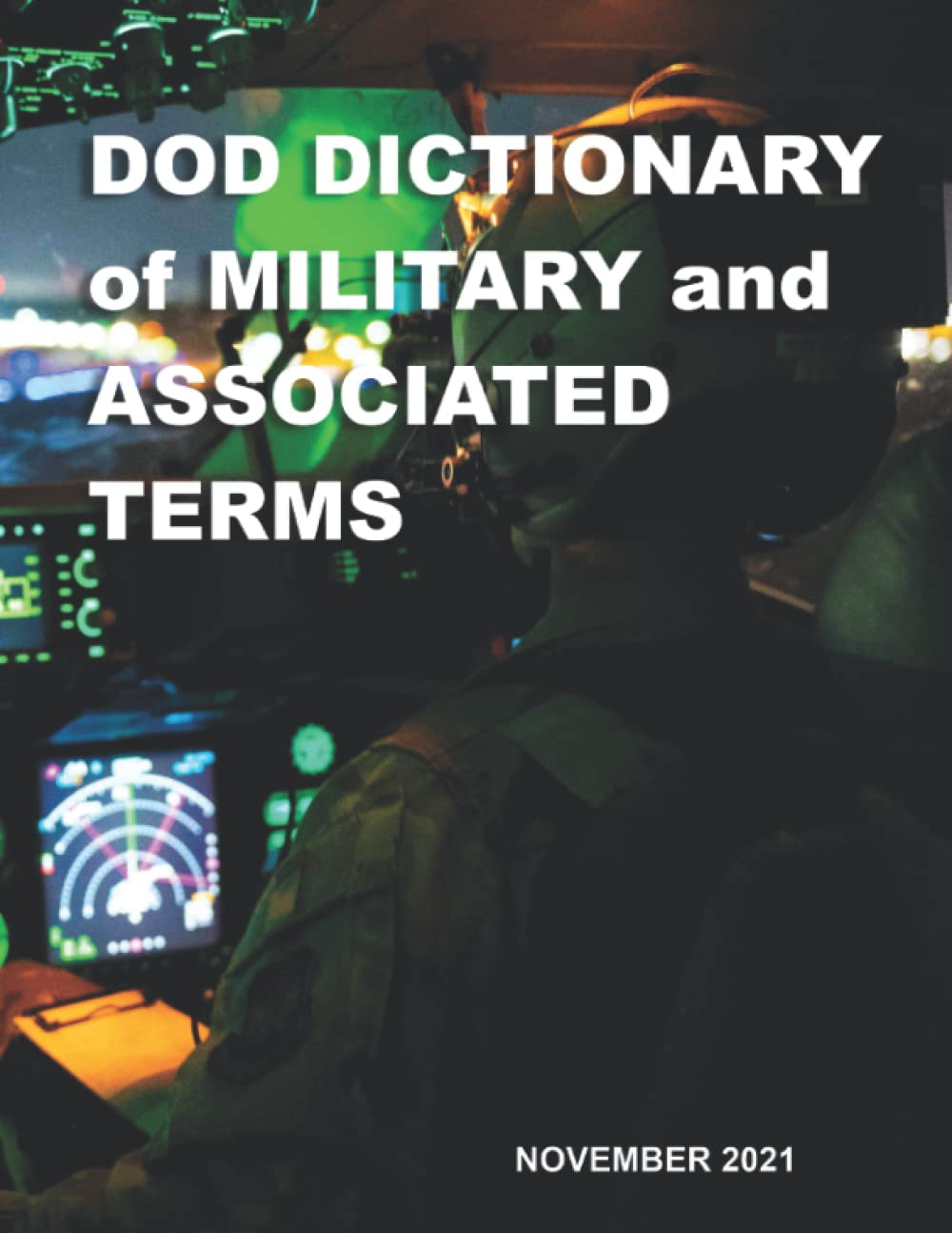Amazon.com: DOD Dictionary of Military and Associated Terms ...