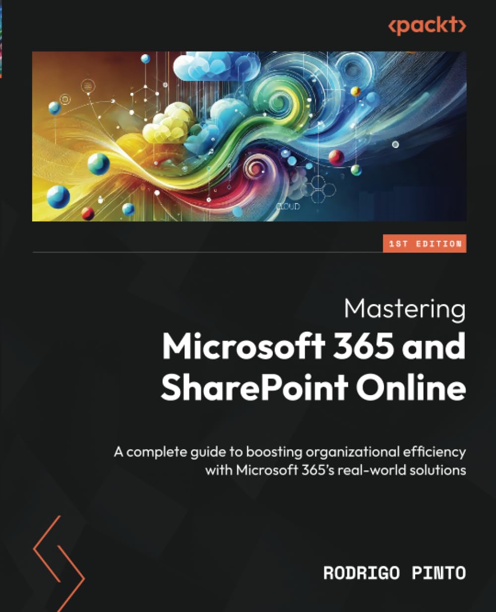 Amazon.com: Mastering Microsoft 365 and SharePoint Online: A complete guide to boosting ...