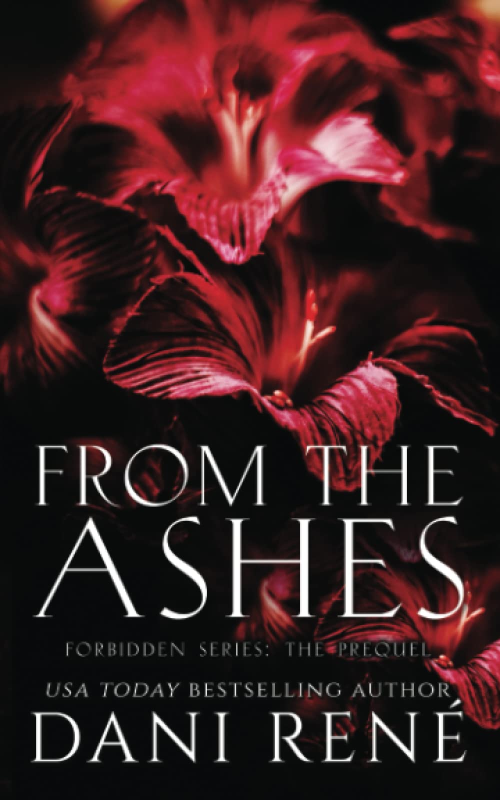 Amazon.com: From the Ashes: The Prequel (Forbidden Series ...