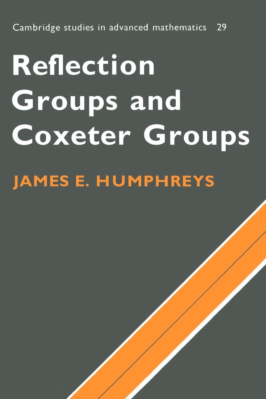 Amazon | Reflection Groups and Coxeter Groups (Cambridge Studies in Advanced Mathematics, Series ...