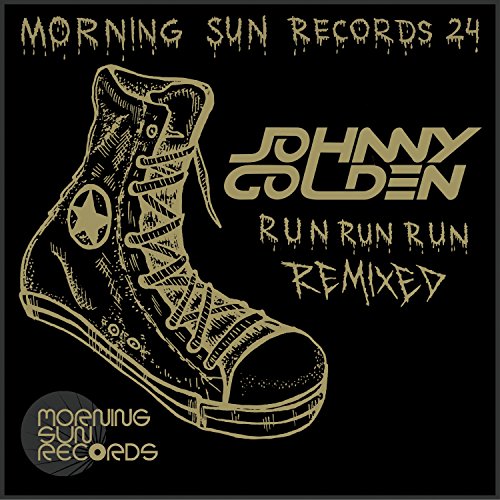 Amazon.com: Run Run Run Remixed : Johnny Golden: Digital Music