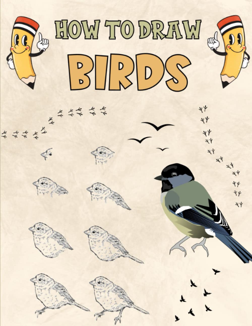 How To Draw Birds: I Learn To Draw Birds Quickly And Easily : Press ...