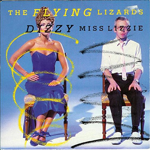 Dizzy Miss Lizzie: Flying Lizards: Amazon.fr: CD et Vinyles}
