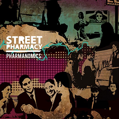 Play Pharmanomics by The Street Pharmacy on Amazon Music Unlimited