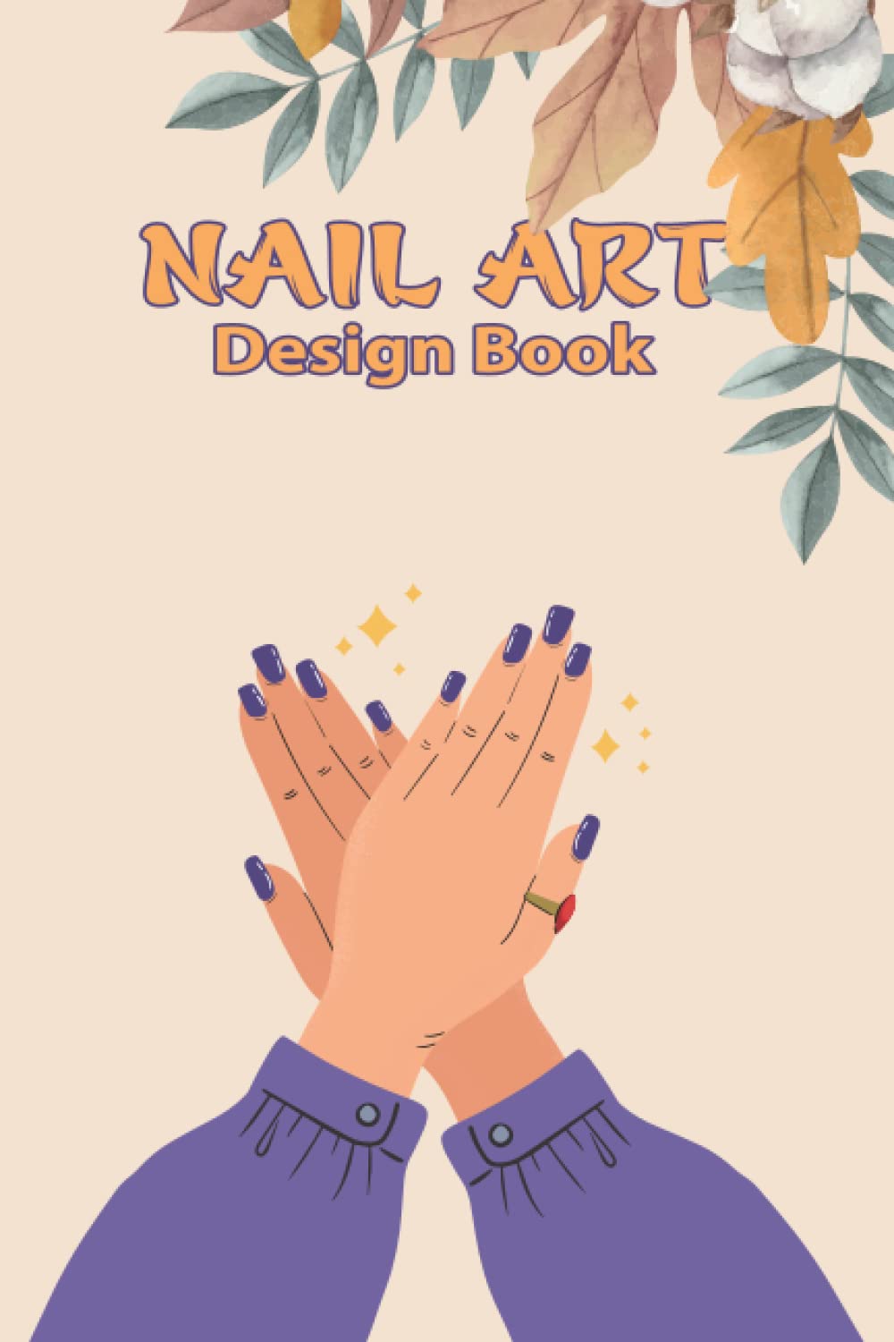 Amazon.com: Nail Art Design Book: Nail Art Design Sketch Book Blank ...