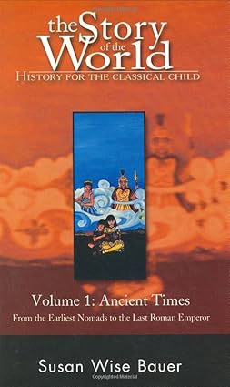 Amazon.com: The Story of the World: History for the Classical Child ...