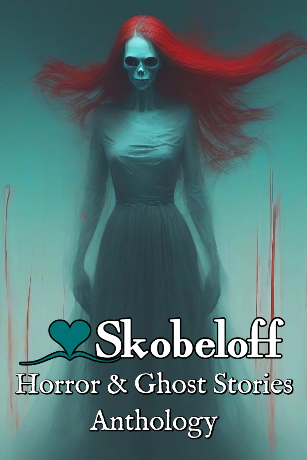 Publication: Skobeloff Horror & Ghost Stories Anthology