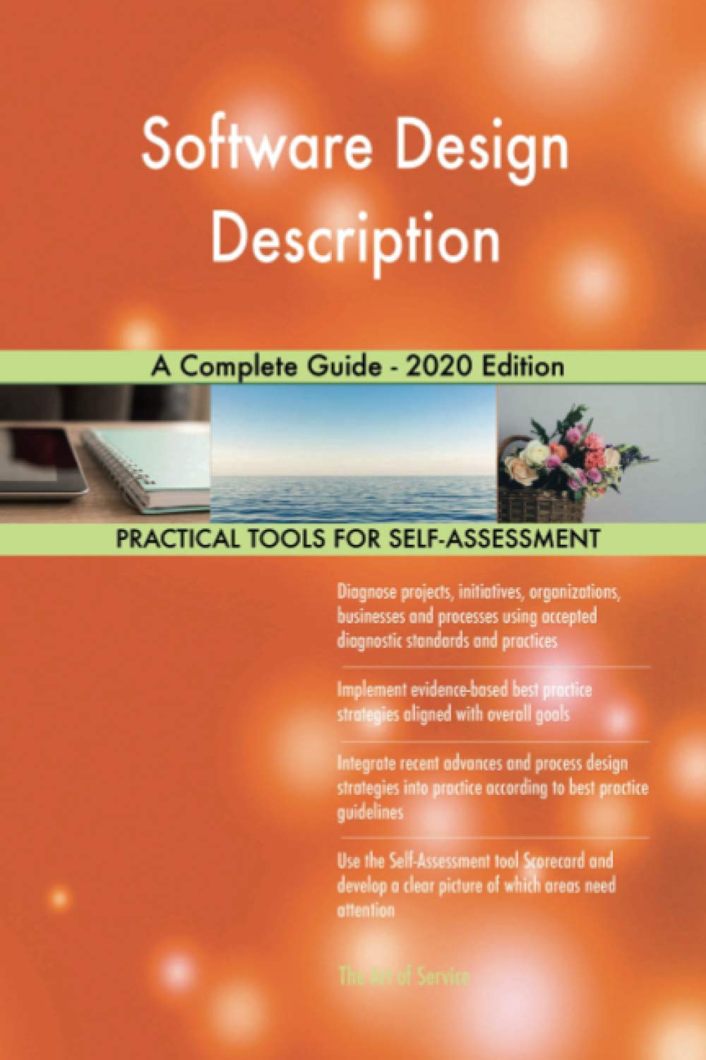 Software Design Description A Complete Guide - 2020 Edition: Gerardus ...