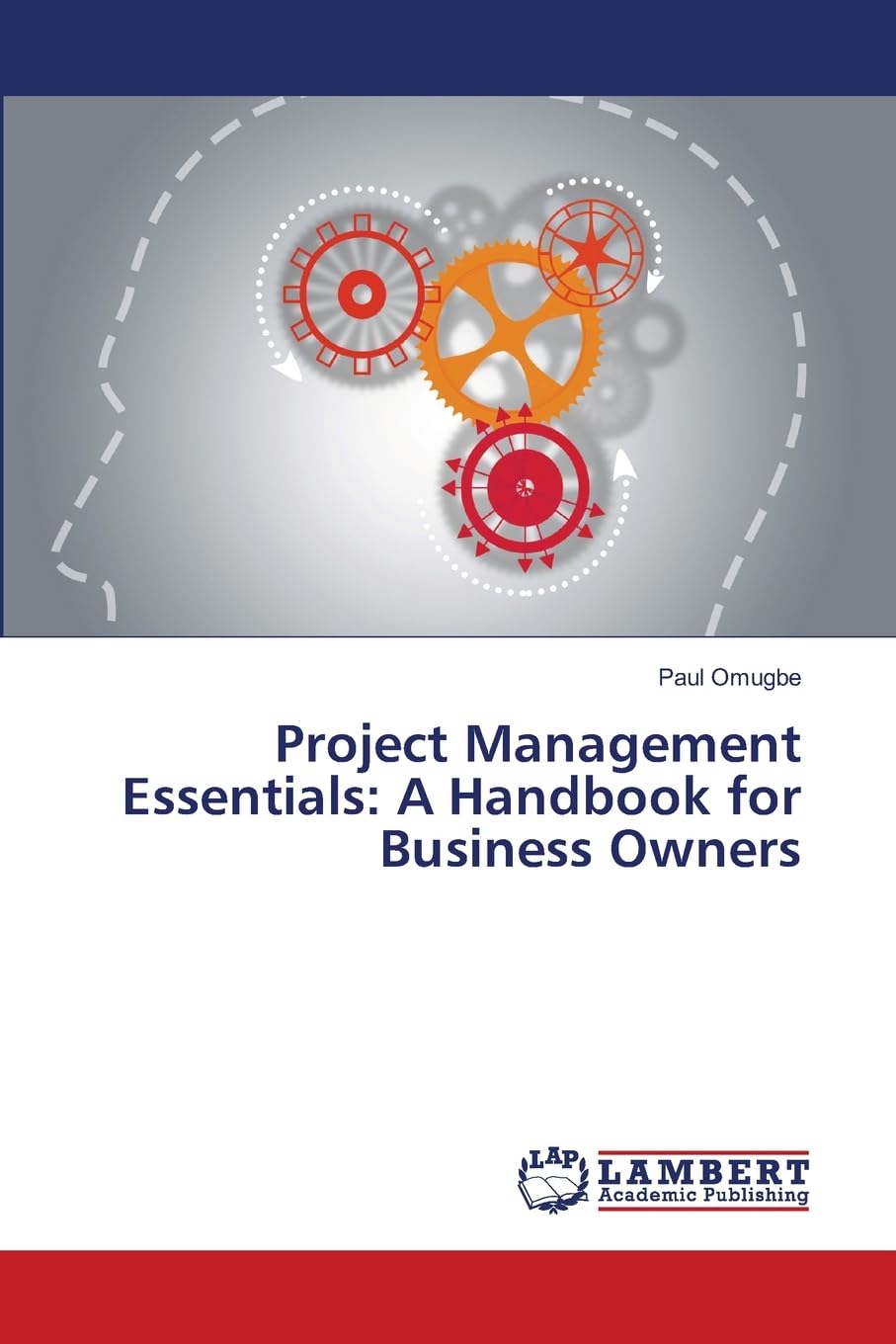 Buy Project Management Essentials: A Handbook for Business Owners Book ...